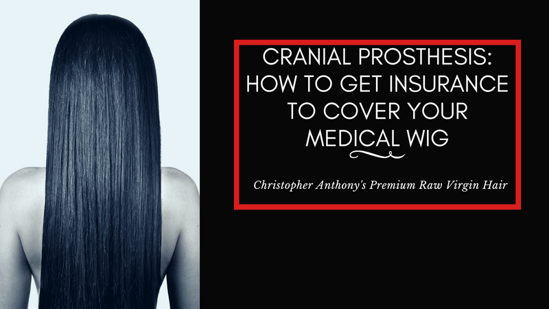 Cranial Prosthesis: How to Get Insurance to Cover Your Medical Wig ...